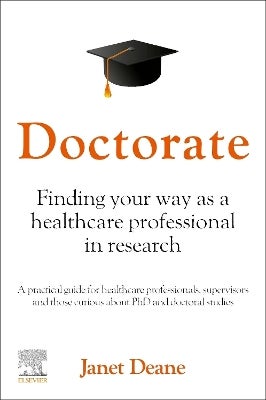 Doctorate: Finding your Way as a Healthcare Professional in Research by ...