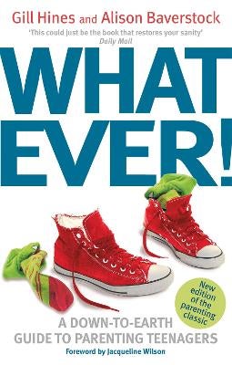 Whatever! by Gill Hines, Alison Baverstock | Paper Plus