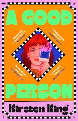 A Good Person by Kirsten King | Paper Plus