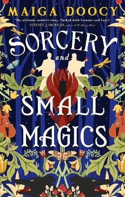 Sorcery and Small Magics by Maiga Doocy | Paper Plus