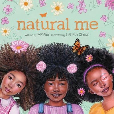 Natural Me by MzVee | Paper Plus