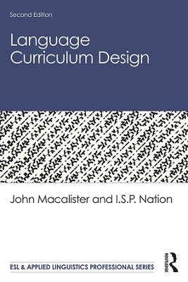 Language Curriculum Design by John Macalister, I.S.P. Nation | Paper Plus