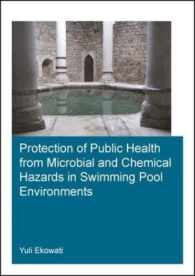 Protection of Public Health from Microbial and Chemical Hazards in ...