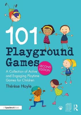 101 Playground Games by Thérèse Hoyle | Paper Plus