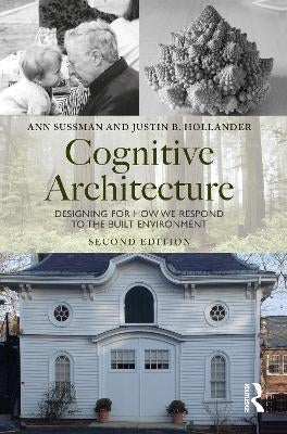 Cognitive Architecture by Ann Sussman, Justin Hollander | Paper Plus