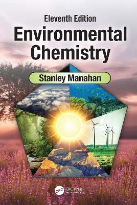 Environmental Chemistry by Stanley E. Manahan | Paper Plus