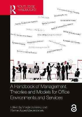 A Handbook of Management Theories and Models for Office Environments and Services by | Paper Plus
