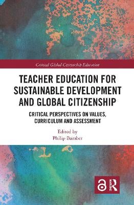 Teacher Education for Sustainable Development and Global Citizenship by ...