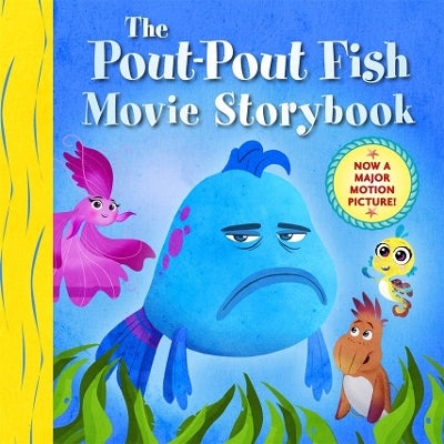 The Pout-Pout Fish Movie Storybook by Deborah Diesen | Paper Plus