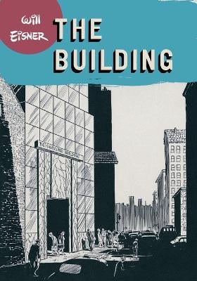 The Building by Will Eisner | Paper Plus