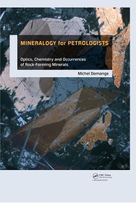 Mineralogy for Petrologists by Michel Andre Demange | Paper Plus