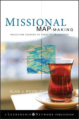 Missional Map-Making by Alan Roxburgh | Paper Plus