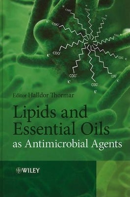 Lipids and Essential Oils as Antimicrobial Agents by | Paper Plus