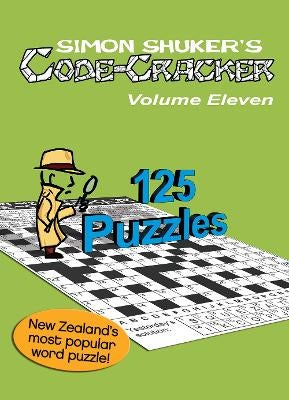 Simon Shuker's Code-Cracker Volume Eleven by Simon Shuker | Paper Plus