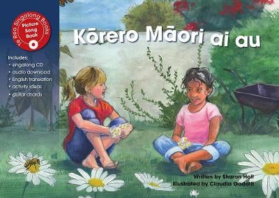 Korero Maori ai au by Sharon Lee Holt | Paper Plus