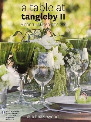 A Table at Tangleby II by Sue Heazlewood | Paper Plus