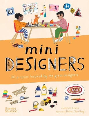 Mini Designers by Joséphine Seblon | Paper Plus