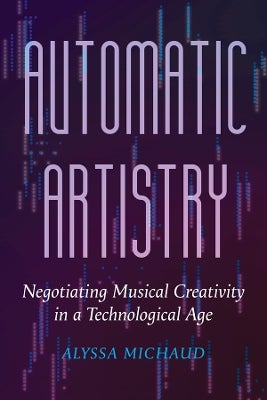 Automatic Artistry by Alyssa Michaud | Paper Plus