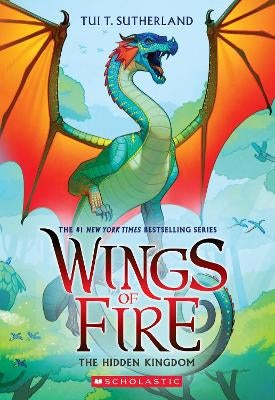 The Hidden Kingdom (Wings of Fire #3) by Tui T. Sutherland | Paper Plus