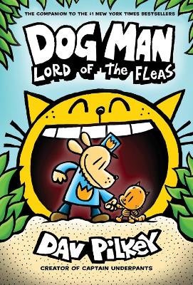 Dog Man 5: Lord of the Fleas by Dav Pilkey | Paper Plus