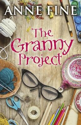 The Granny Project by Anne Fine | Paper Plus