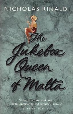 The Jukebox Queen Of Malta by Nicholas Rinaldi | Paper Plus