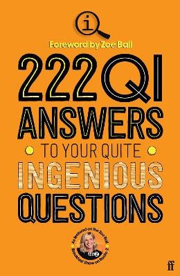 222 QI Answers to Your Quite Ingenious Questions by QI Elves | Paper Plus