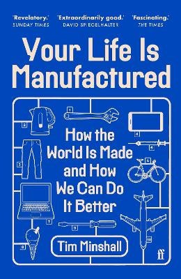 Your Life Is Manufactured by Tim Minshall | Paper Plus