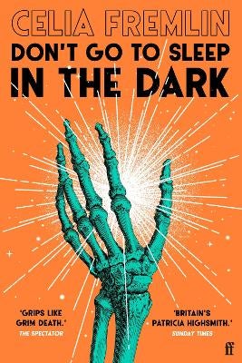 Don't Go to Sleep in the Dark by Celia Fremlin | Paper Plus