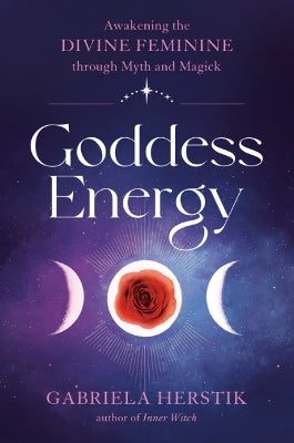 Goddess Energy by Gabriela Herstik | Paper Plus
