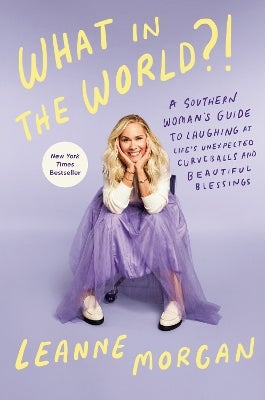 What in the World?! by Leanne Morgan | Paper Plus