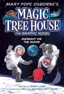 Midnight on the Moon Graphic Novel by Mary Pope Osborne, Jenny Laird ...