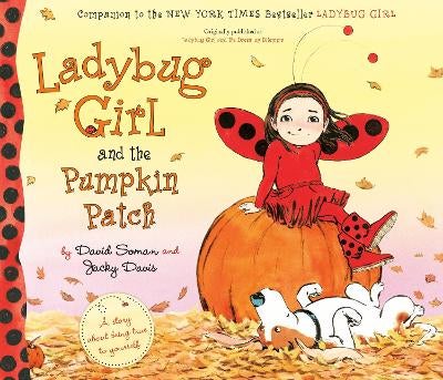 Ladybug Girl and the Pumpkin Patch by Jacky Davis | Paper Plus