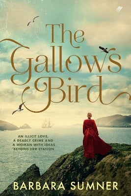 The Gallows Bird by Barbara Sumner | Paper Plus