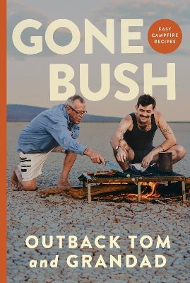 Gone Bush by Tom Forrest | Paper Plus
