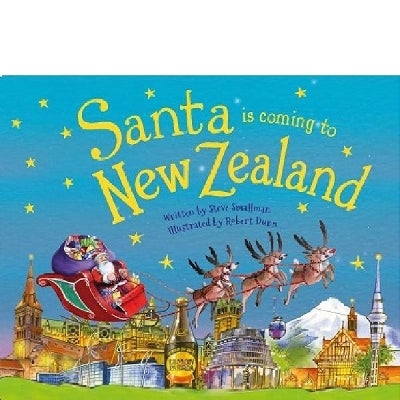 Santa is Coming to New Zealand by Steve Smallman | Paper Plus