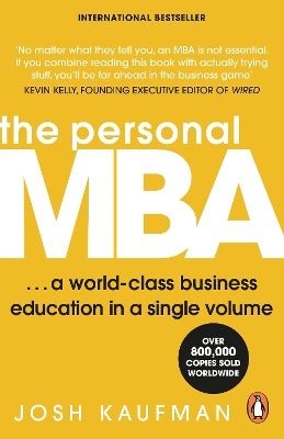 The Personal MBA by Josh Kaufman | Paper Plus