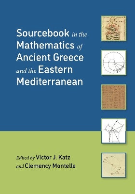 Sourcebook in the Mathematics of Ancient Greece and the Eastern ...