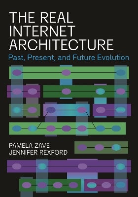 The Real Internet Architecture by Pamela Zave, Jennifer Rexford | Paper ...