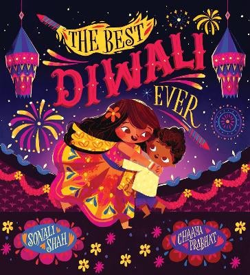 The Best Diwali Ever (PB) by Sonali Shah | Paper Plus