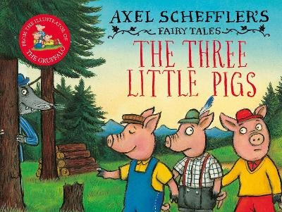 The Three Little Pigs and the Big Bad Wolf by Axel Scheffler | Paper Plus