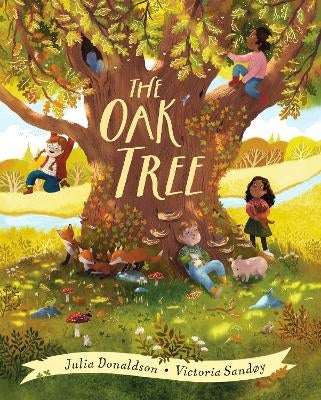 The Oak Tree by Julia Donaldson | Paper Plus