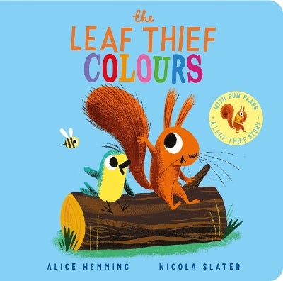 The Leaf Thief - Colours (CBB) by Alice Hemming | Paper Plus