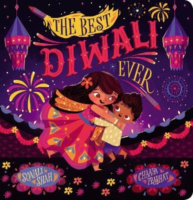 The Best Diwali Ever (CBB) by Sonali Shah | Paper Plus