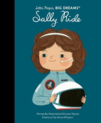 Sally Ride by Maria Isabel Sanchez Vegara | Paper Plus
