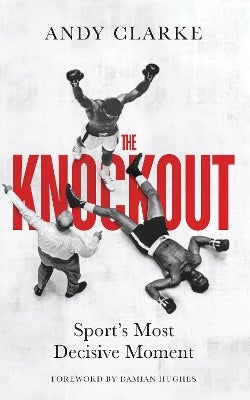 The Knockout by Andy Clarke | Paper Plus