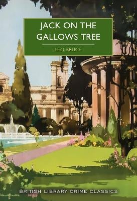 Jack on the Gallows Tree by Leo Bruce | Paper Plus