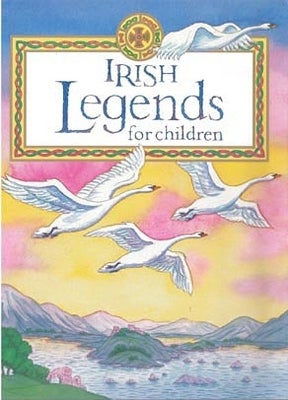 Irish Legends for Children by Yvonne Carroll | Paper Plus