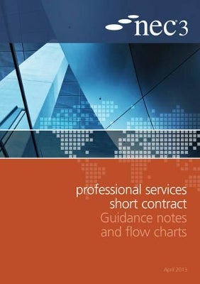 NEC3 Professional Services Short Contract Guidance Notes and Flow ...