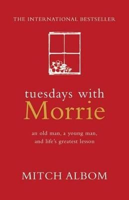 Tuesdays with Morrie by Mitch Albom | Paper Plus